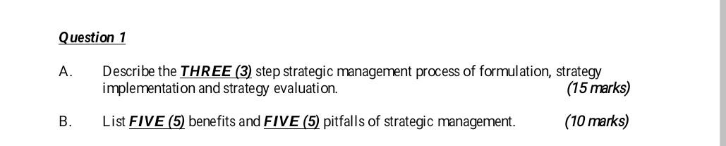 Solved Question 1 A. Describe the THREE (3) step strategic | Chegg.com