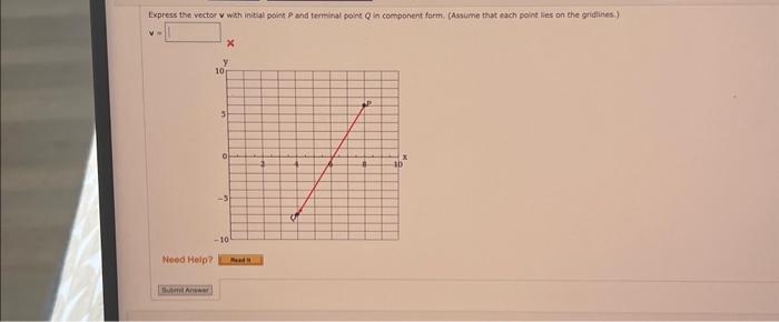 Solved Express the vector y with initial point P and | Chegg.com