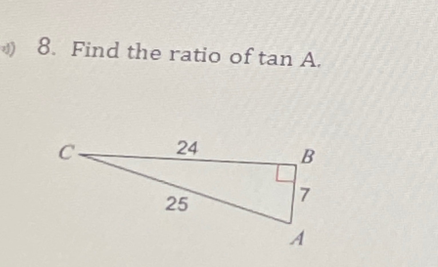 Solved Find the ratio of tanA. | Chegg.com