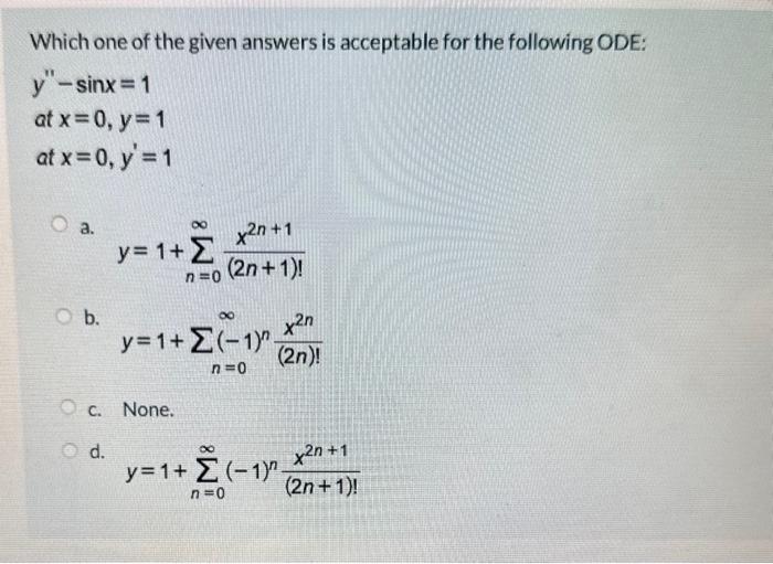 Solved Which one of the given answers is acceptable for the | Chegg.com