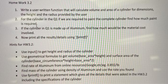 Solved Home Work 3.2 1. Write a user-written function that | Chegg.com