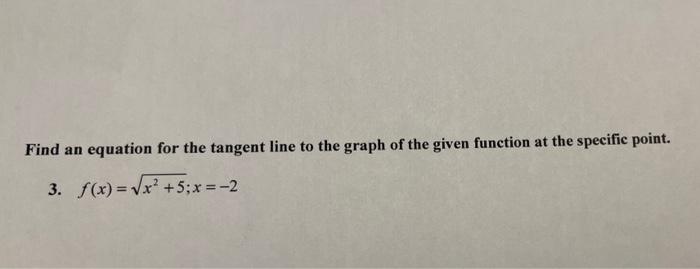 Solved Find an equation for the tangent line to the graph of | Chegg.com