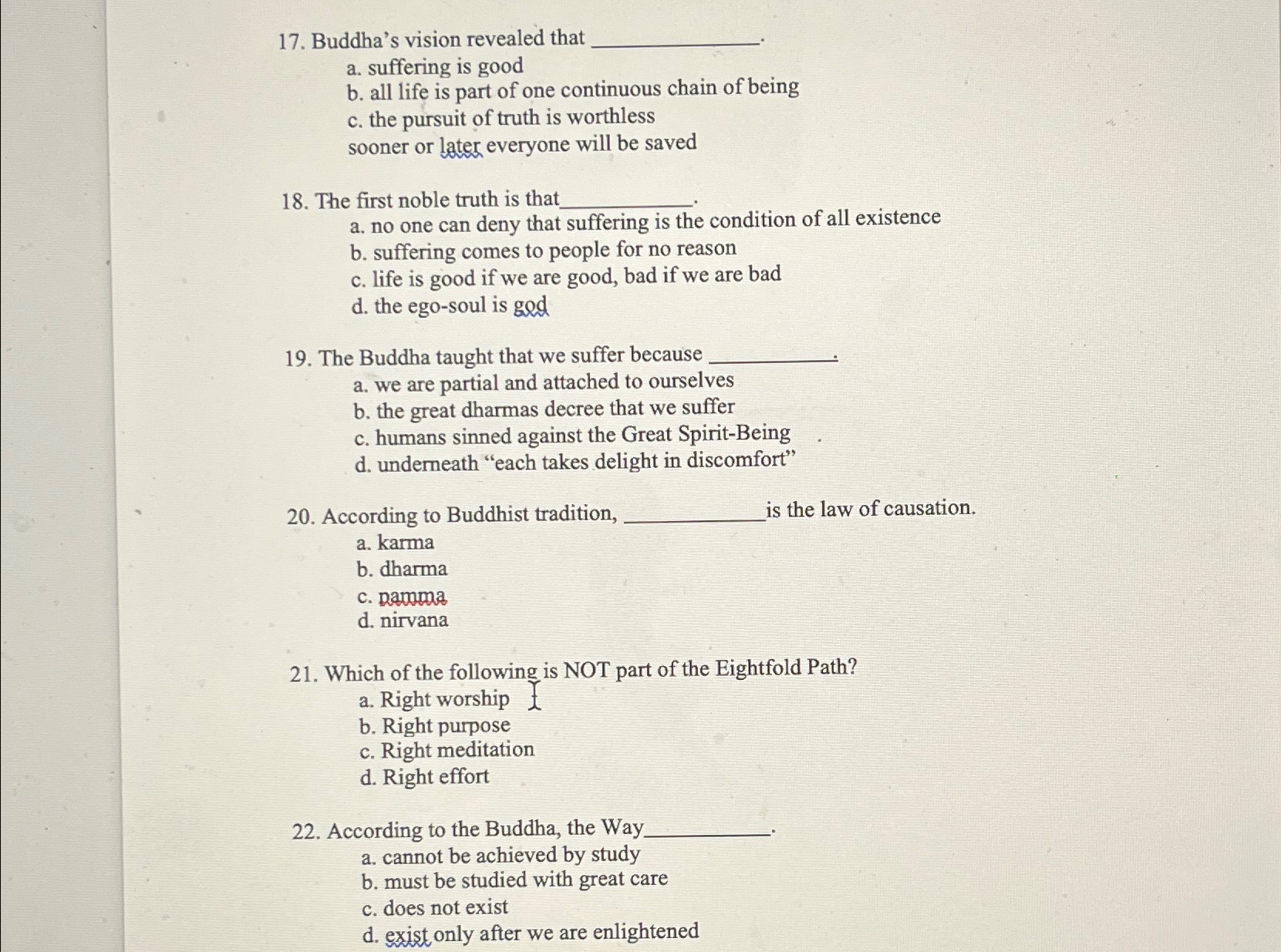 Solved Buddha's vision revealed thata. ﻿suffering is goodb. | Chegg.com
