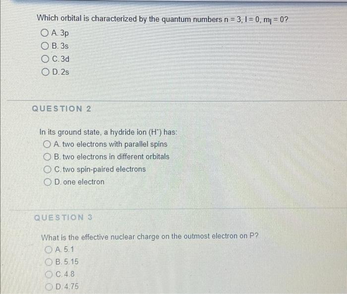 Solved Which orbital is characterized by the quantum numbers | Chegg.com