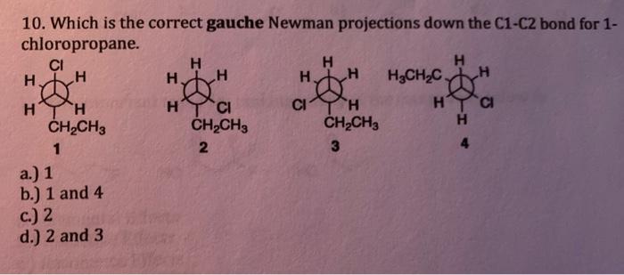 Solved НАН 10. Which is the correct gauche Newman | Chegg.com
