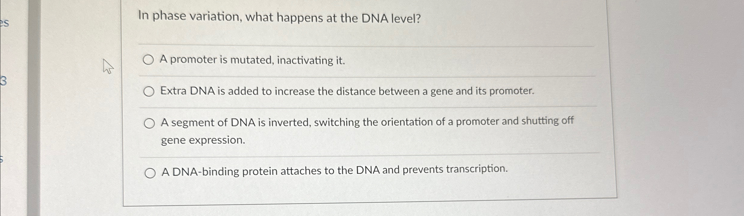 Solved In phase variation, what happens at the DNA level?A | Chegg.com