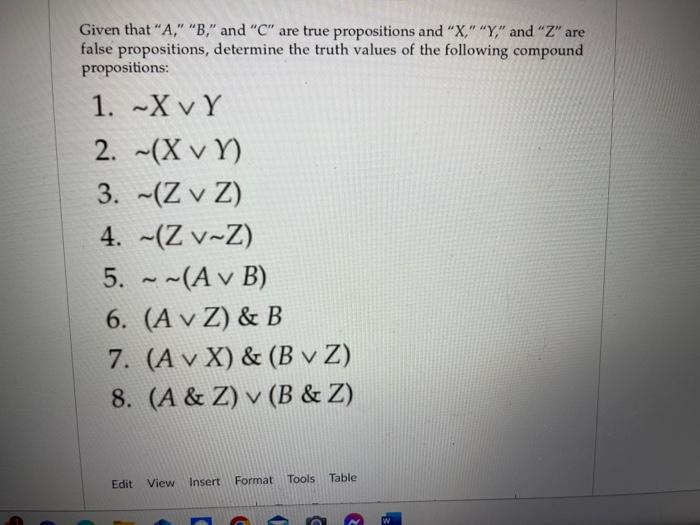 Solved Given that " A, " "B," and " C " are true | Chegg.com