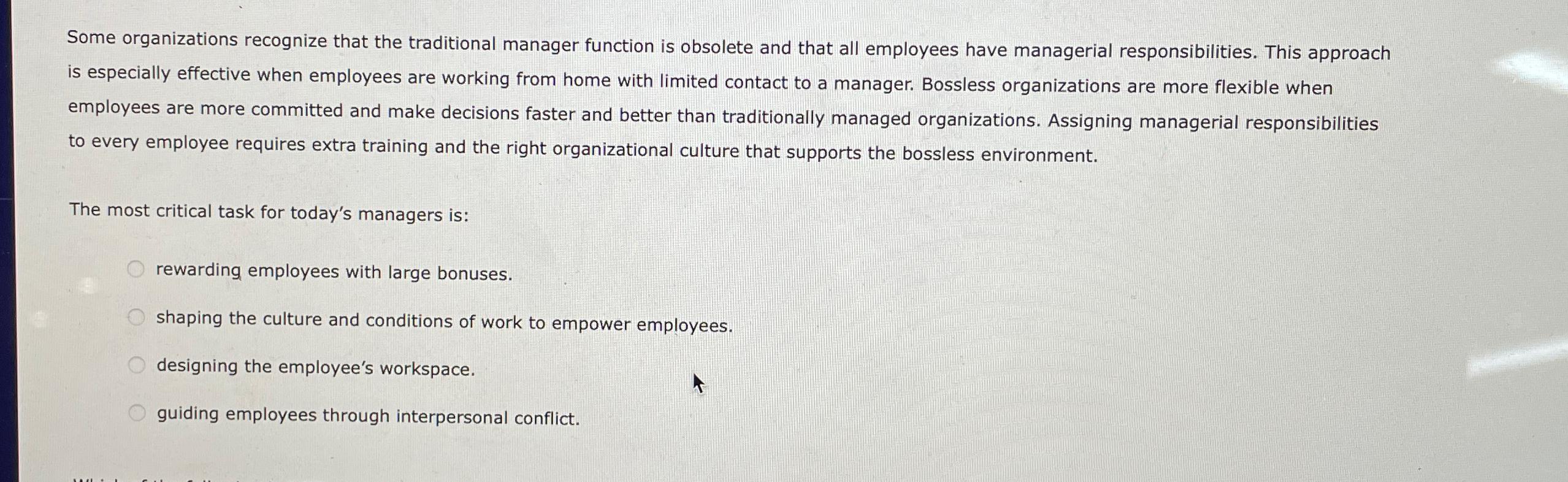 Solved Some organizations recognize that the traditional | Chegg.com