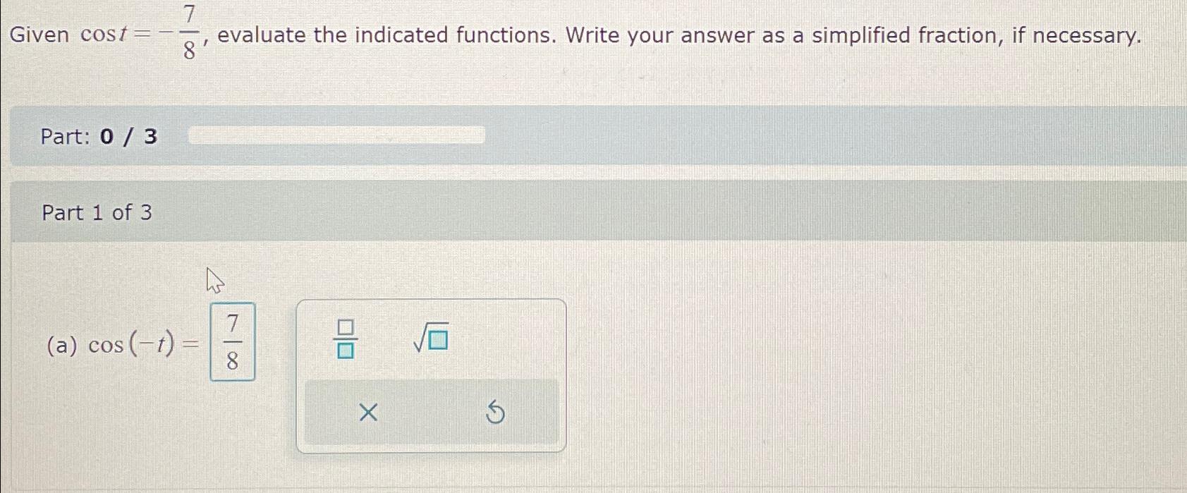 Solved Given cost=-78, ﻿evaluate the indicated functions. | Chegg.com