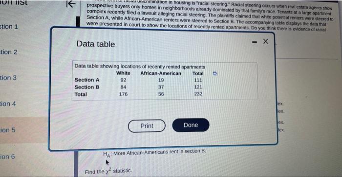 A subtle form of racial discrimination in housing is | Chegg.com