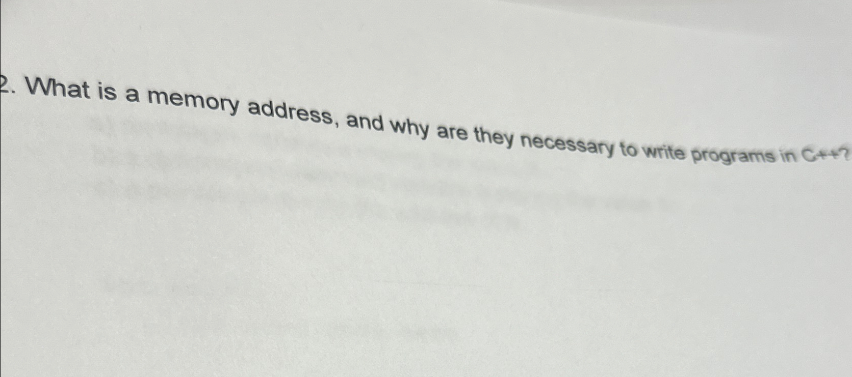 Solved What is a memory address, and why are they necessary | Chegg.com