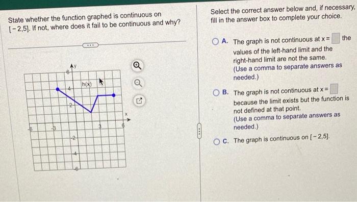 Solved State whether the function graphed is continuous on | Chegg.com