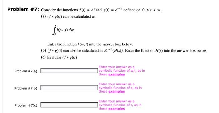 Solved Problem #7: Consider the functions f(t) = e' and g(t) | Chegg.com