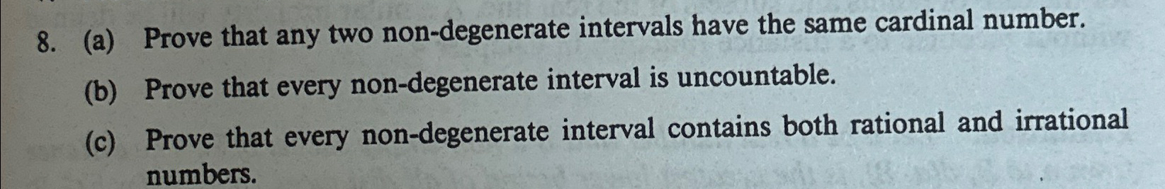 Solved (a) ﻿Prove that any two non-degenerate intervals have | Chegg.com