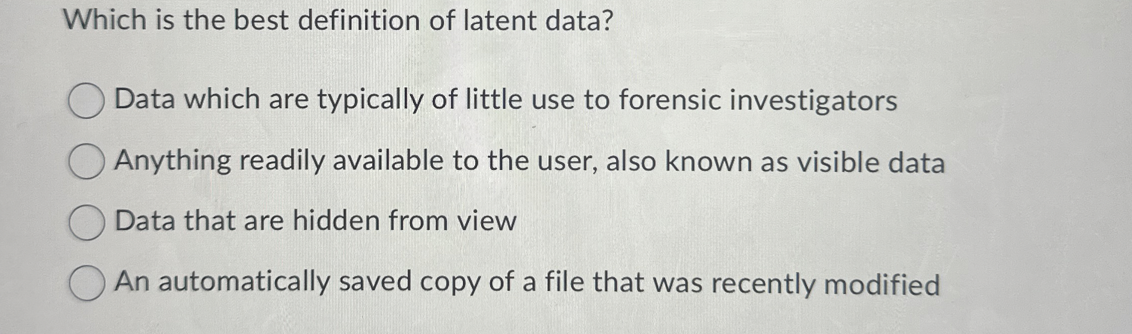 Solved Which is the best definition of latent data?Data | Chegg.com
