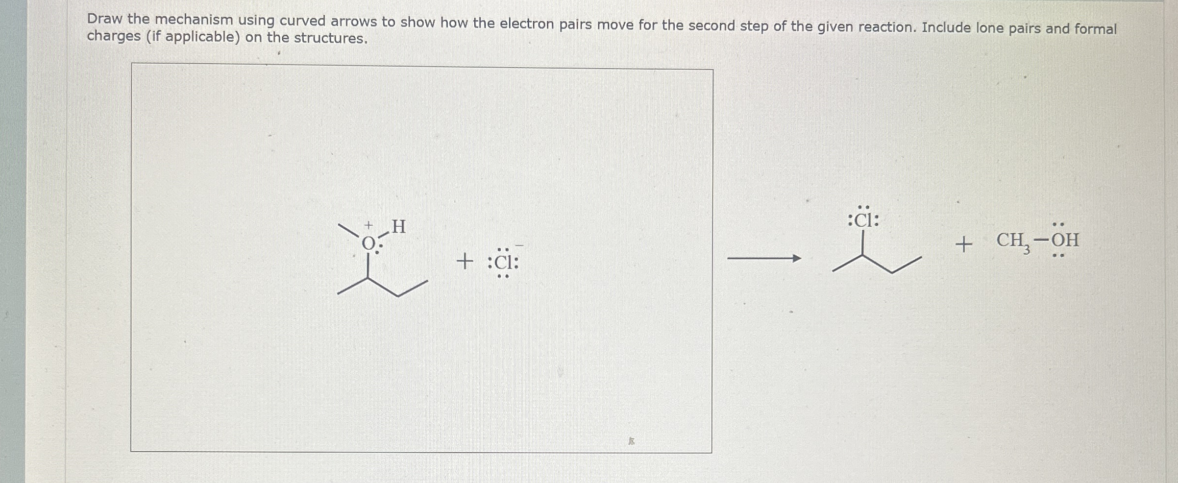 Solved Draw the mechanism using curved arrows to show how | Chegg.com