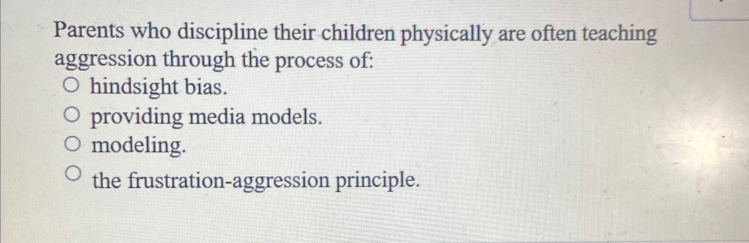 Solved Parents who discipline their children physically are | Chegg.com