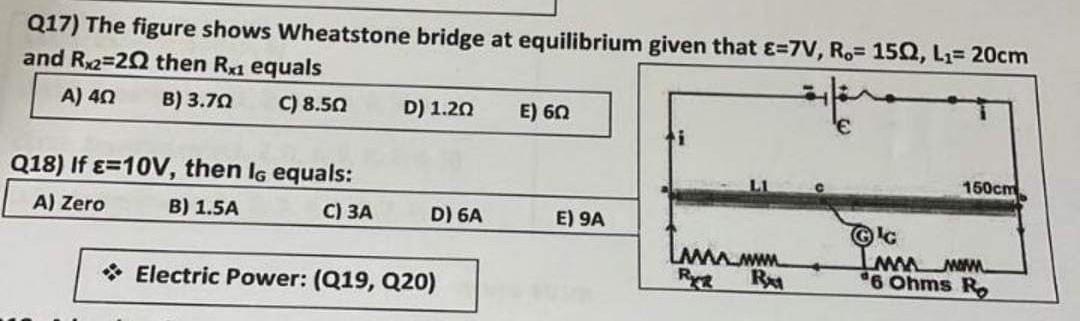 Solved Q17) The figure shows Wheatstone bridge at | Chegg.com