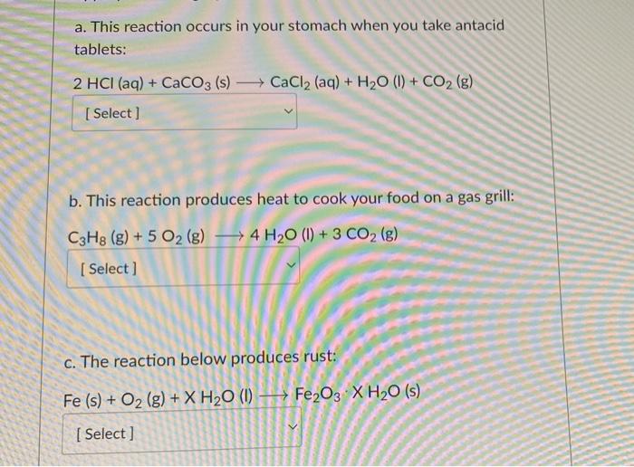 Solved For each reaction listed below, select the most | Chegg.com