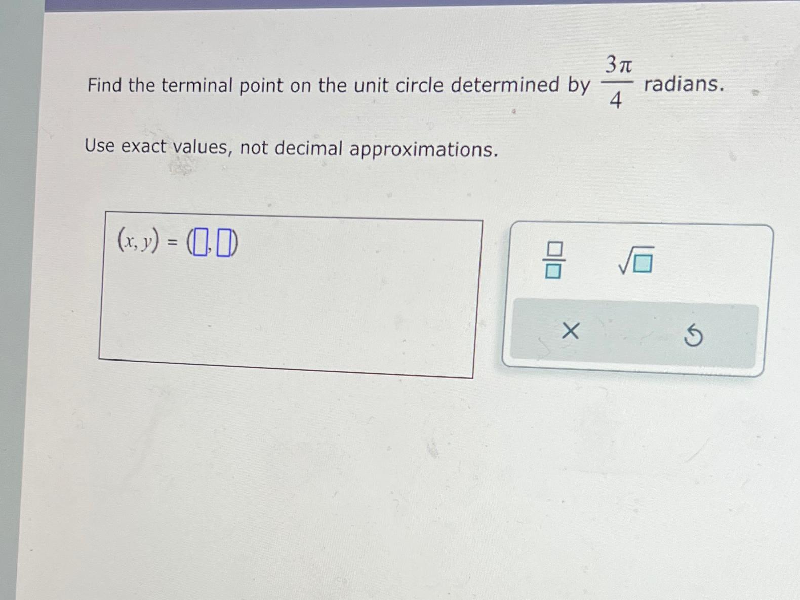 Solved Find the terminal point on the unit circle determined | Chegg.com