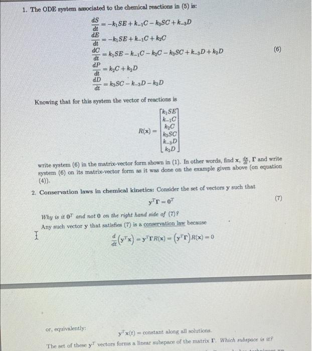 Solved 1. The ODE system associated to the chemical | Chegg.com