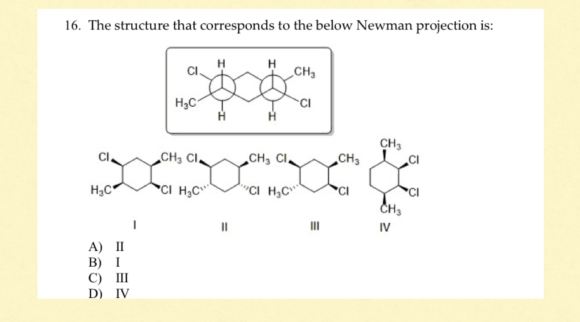 Solved The structure that corresponds to the below Newman | Chegg.com