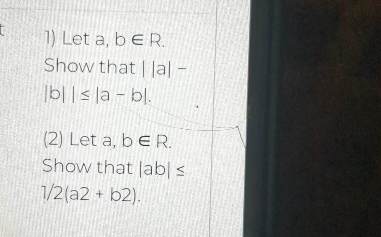 Solved Let a,binR.Show that | |a| |b||||≤|a-b|.(2) ﻿Let | Chegg.com