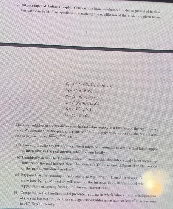 2. Intertemporal Labor Supply: Consider the basic | Chegg.com