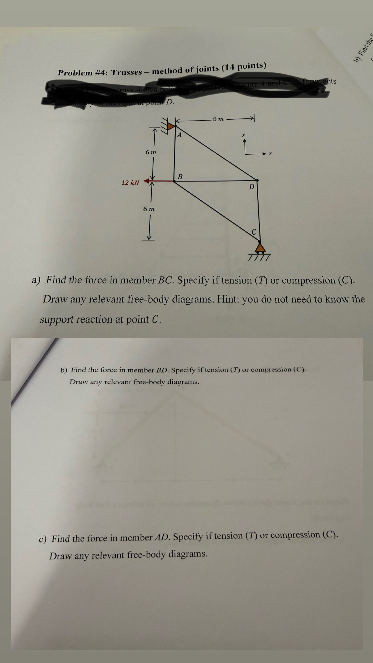 Solved Problem #4: Trusses - ﻿method of joints (14 | Chegg.com