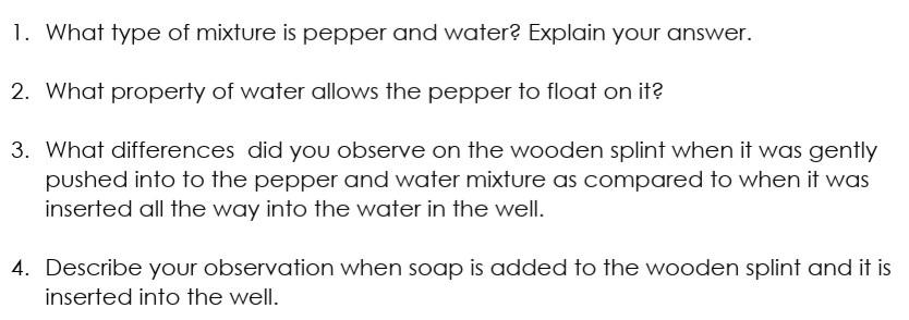 Solved 1. What type of mixture is pepper and water? Explain | Chegg.com