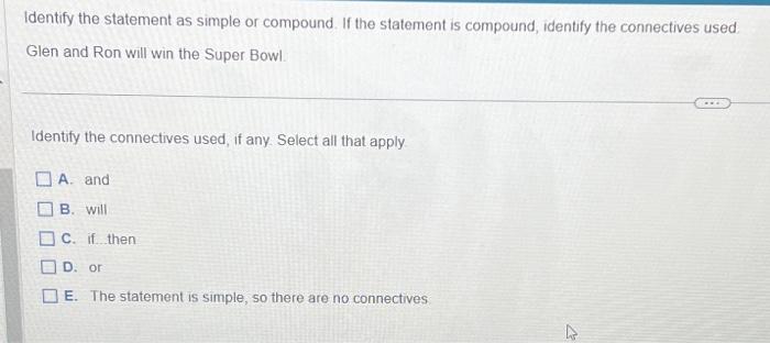 Solved Identify the statement as simple or compound. If the | Chegg.com