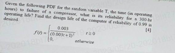 Solved Grven the following PDF for the random variable T, | Chegg.com