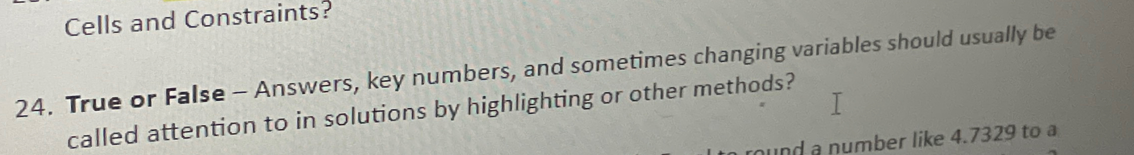 Solved Cells and Constraints?24. ﻿True or False - ﻿Answers, | Chegg.com