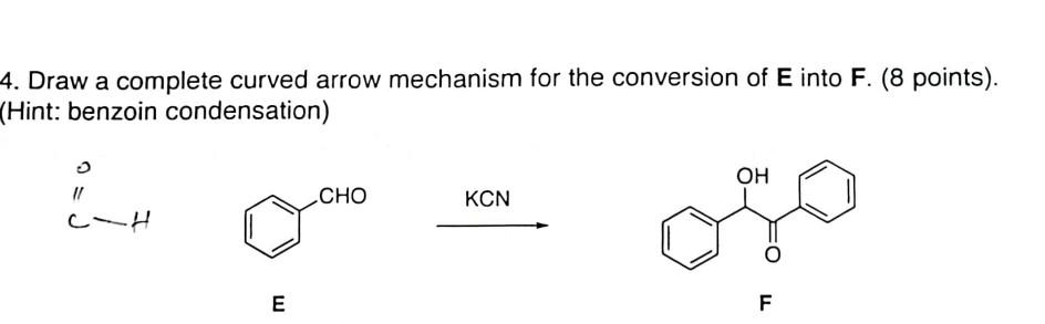 Solved Draw a complete curved arrow mechanism for the | Chegg.com