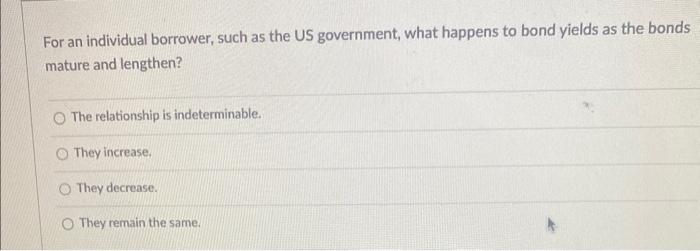Solved For an individual borrower, such as the US | Chegg.com