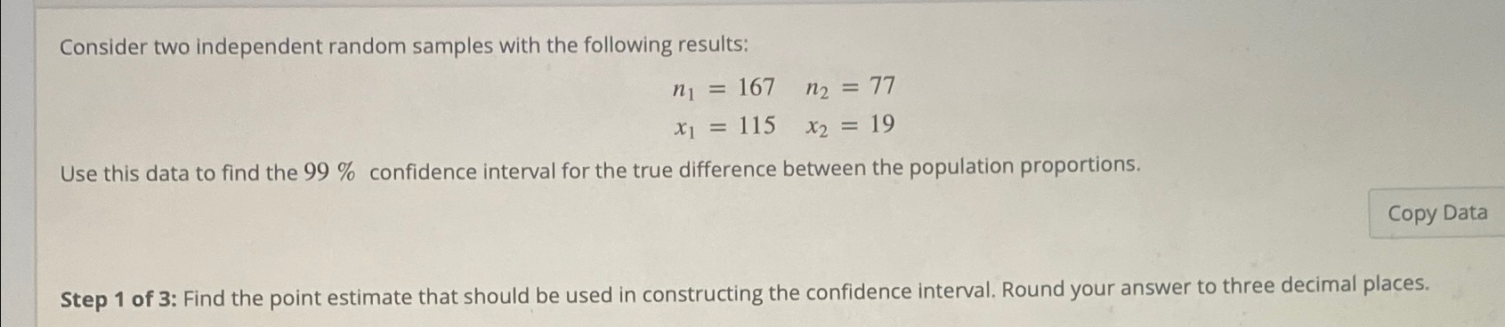 Solved Consider two independent random samples with the | Chegg.com