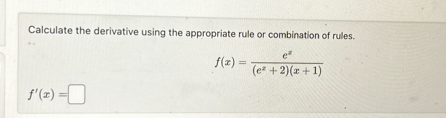 Solved Calculate the derivative using the appropriate rule | Chegg.com