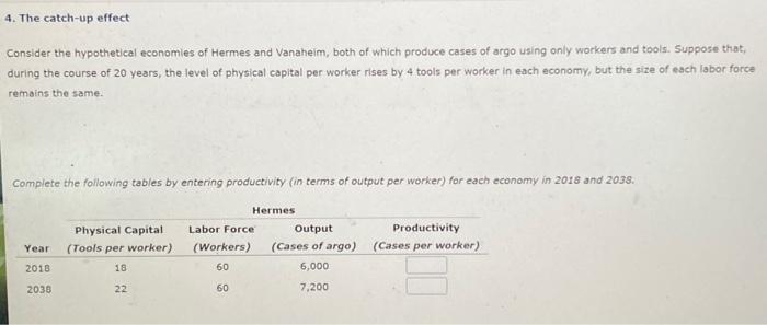 Solved 4. The catch-up effect Consider the hypothetical | Chegg.com