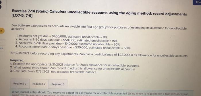 Solved Che Exercise 7-14 (Static) Calculate uncollectible | Chegg.com