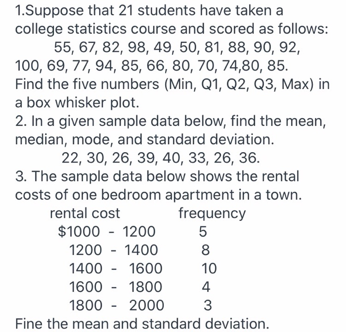 Solved 1. Suppose that 21 students have taken a college | Chegg.com