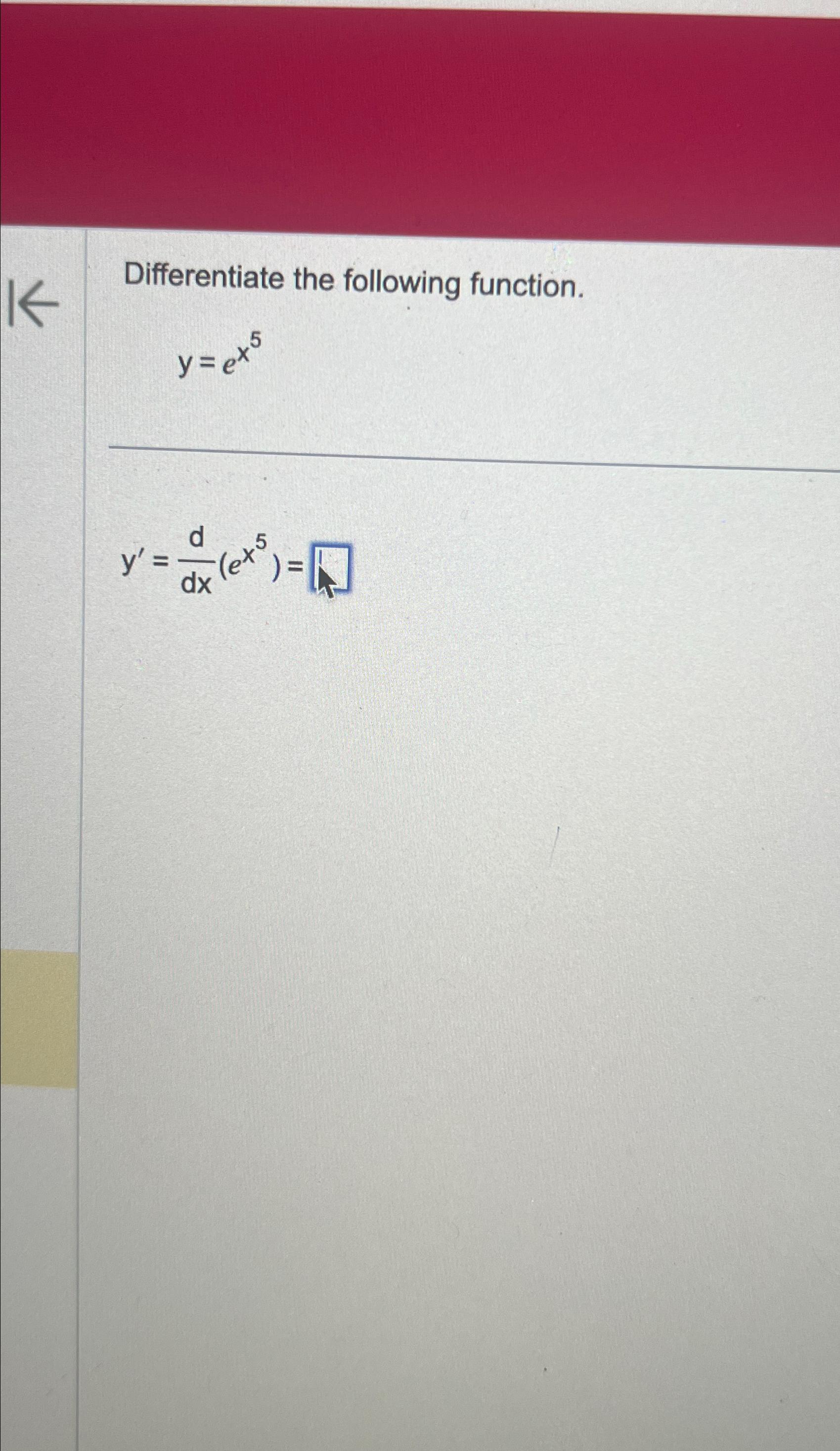 Solved Differentiate the following | Chegg.com