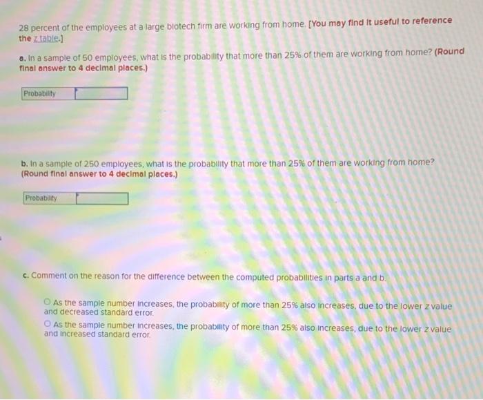 Solved 28 percent of the employees at a large blotech firm | Chegg.com