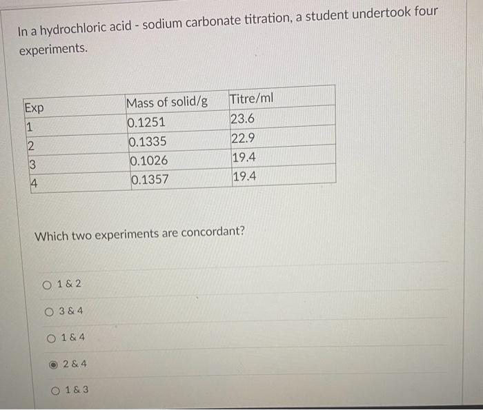 Solved In a hydrochloric acid - sodium carbonate titration, | Chegg.com