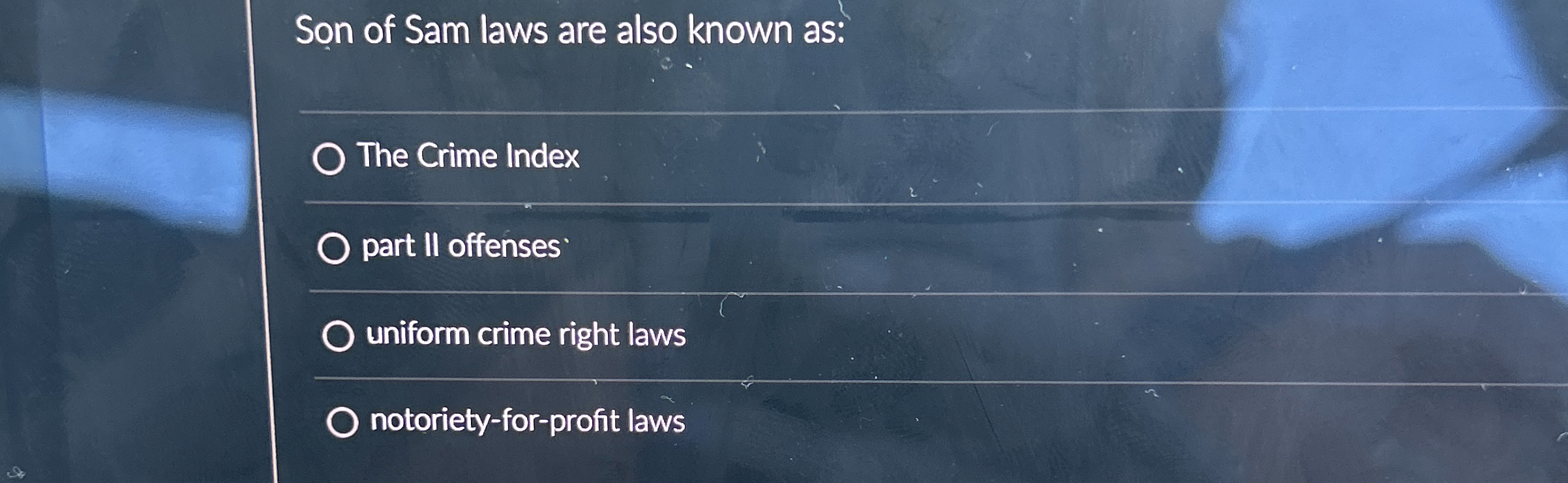 Solved Son of Sam laws are also known as:The Crime Indexpart | Chegg.com