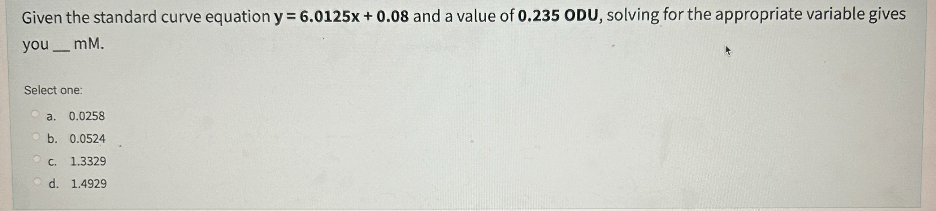 Solved Given the standard curve equation y=6.0125x+0.08 ﻿and | Chegg.com