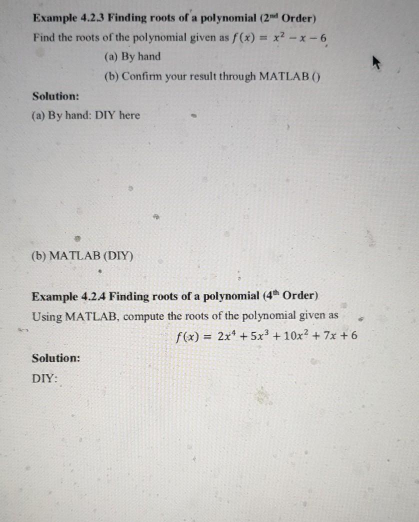 Solved Example 4.2.3 Finding roots of a polynomial (2nd | Chegg.com