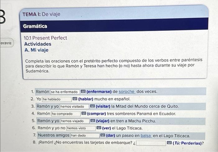 B 01:51:12 TEMA I: De viaje Gramática 10.1 Present | Chegg.com