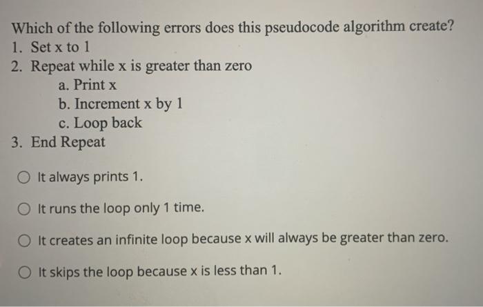 Solved Which Of The Following Errors Does This Pseudocode Chegg