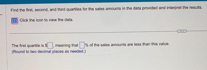 Solved Sales Data TableFind the first, second, and third | Chegg.com