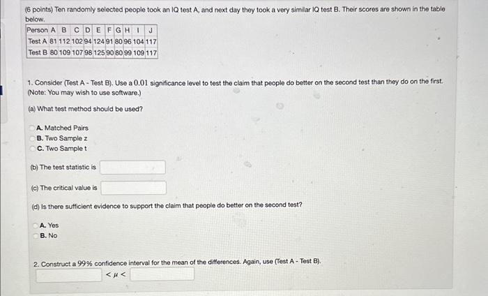 Solved (6 points) Ten randomly selected people took an 1Q | Chegg.com